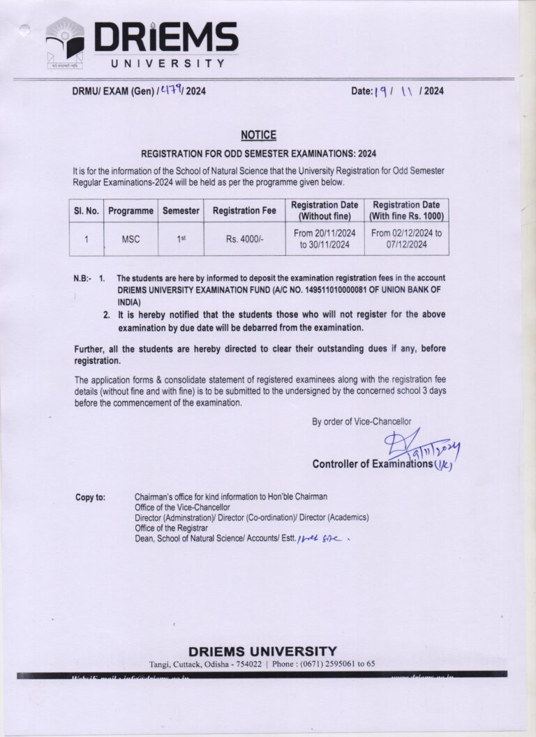 Registration for Msc. 1st Semester Examination- 2024 – DRIEMS University